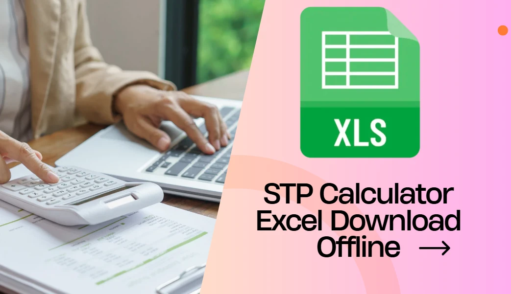 STP Calculator Excel Download with Inflation Free Offline | My SWP ...